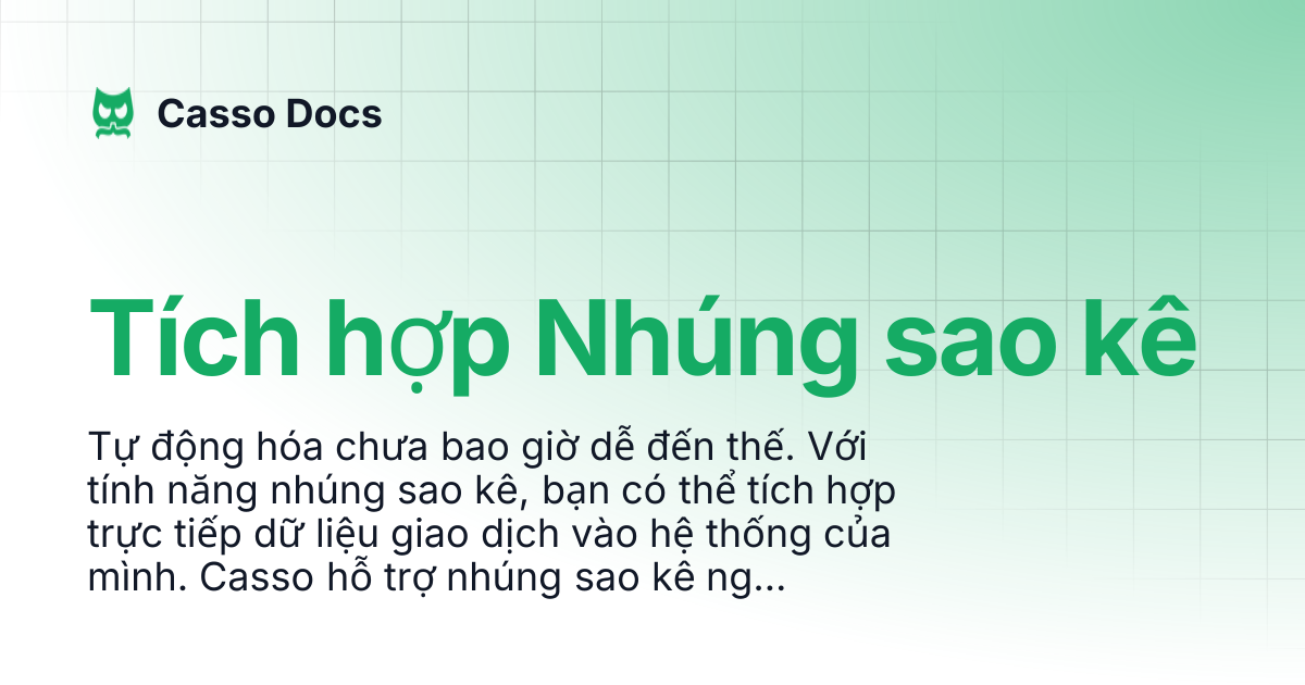 Tích hợp Nhúng sao kê | Casso Docs
